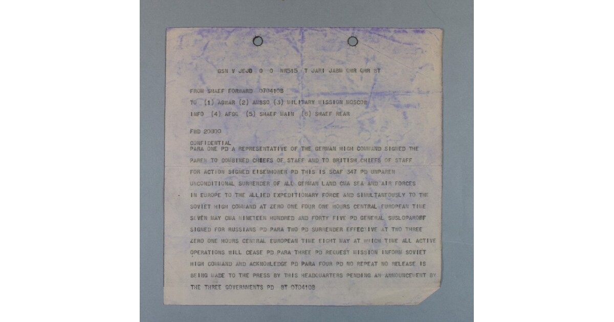 Message du SHAEF, 7 mai 1945, Supreme Headquarters Allied ...